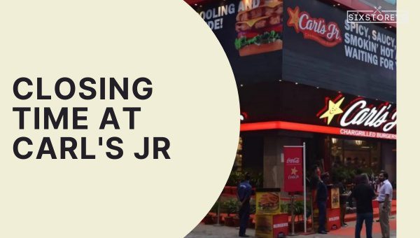 What Time Does Carl's Jr Start Serving Lunch? New 2025 Hours