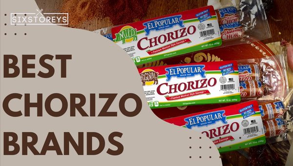 11 Best Chorizo Brands to Spice Up Your 2025 Kitchen