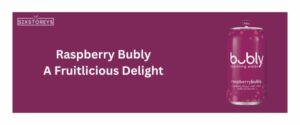 17 Best Bubly Flavors Ranked (2025) Top Seltzer Picks