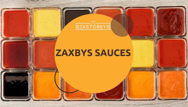 13 Best Zaxby's Sauce Flavors of 2025 [Find the Perfect Dip]