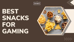 38 Best Snacks for Gaming [Get Ready to Crush 2025]