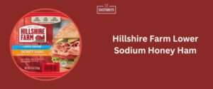 10 Best Low Sodium Hams of 2025 [Flavor Meets Health]