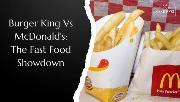 Burger King Vs McDonald's [Battle of the Burgers]