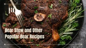 What Does Bear Taste Like? Wilderness Gourmet Secrets