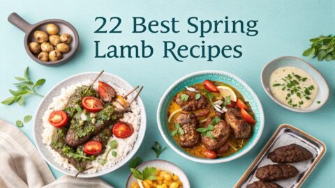 22 Best Spring Lamb Recipes for Easter and Beyond