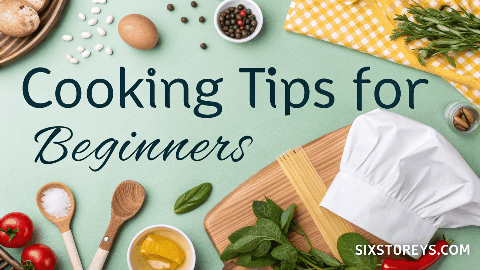 35 Cooking Tips for Beginners 2025 [Clueless to Confident]