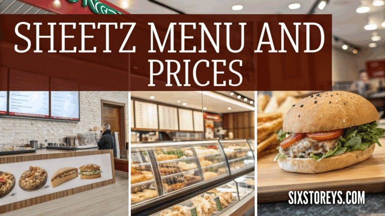 Sheetz Menu and Prices October 2025 [Delicious New Additions]