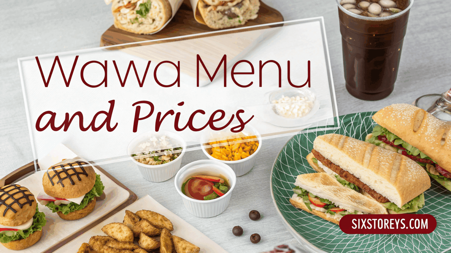 Wawa Menu and Prices October 2025 [Hoagies, Sandwiches & More]