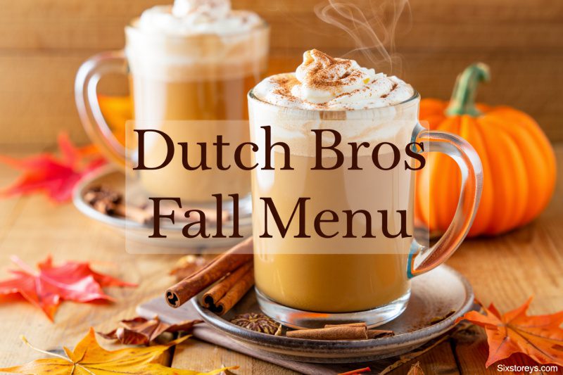 Dutch Bros Fall Menu Prices 2025 [10 NEW Seasonal Drinks]