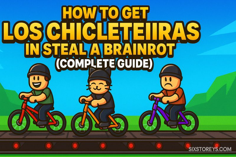 How to Get Los Chicleteiras in Steal a Brainrot (November 2025)